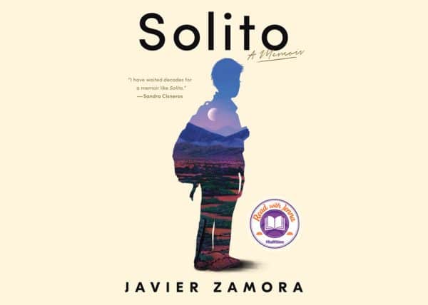 Solito: A Memoir | WritersMosaic Magazine